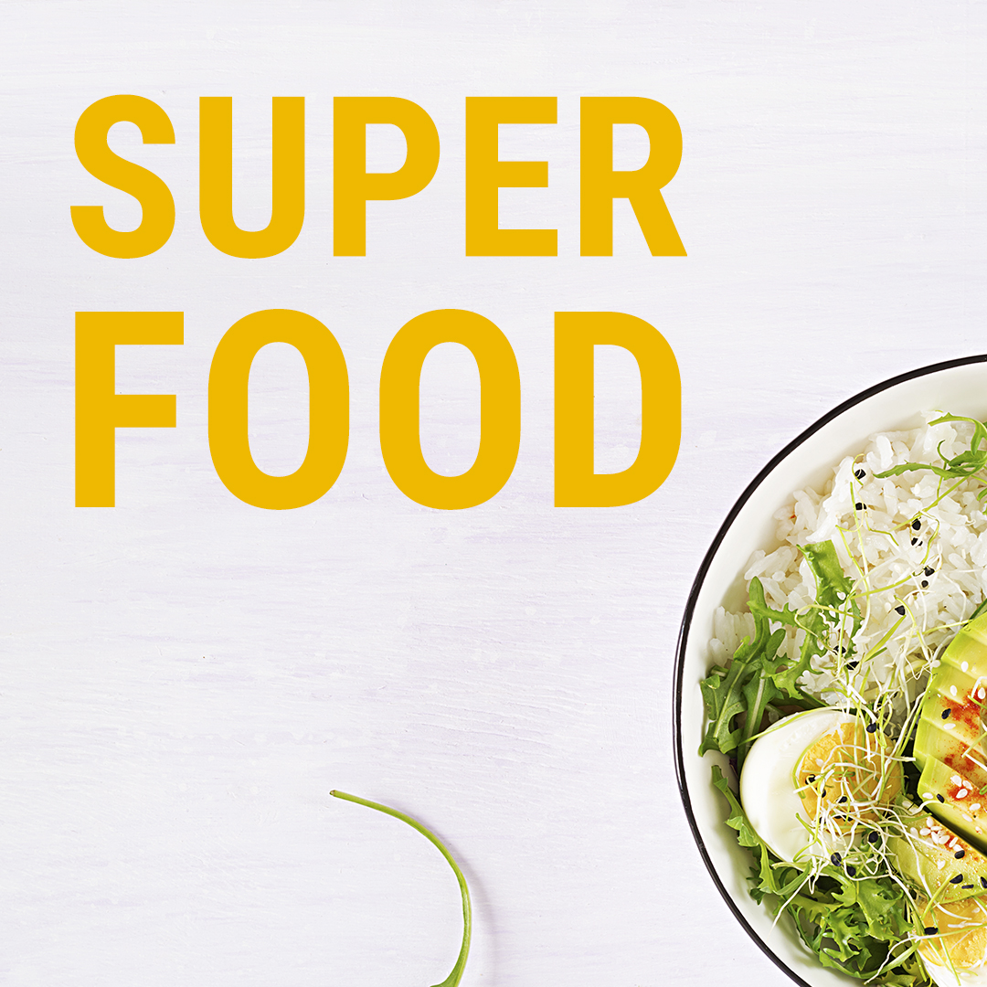 SUPER FOOD