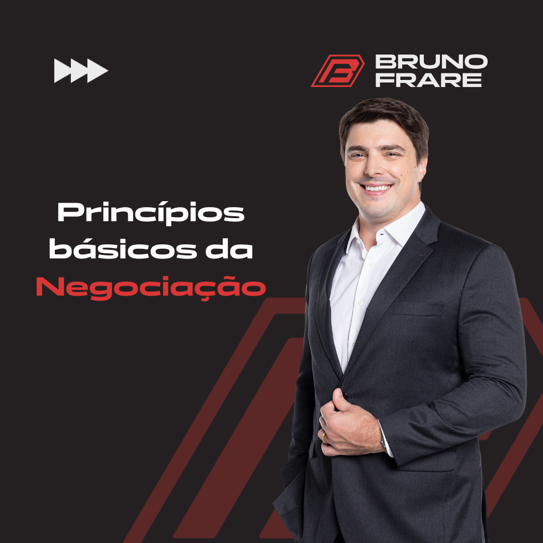 Negociação - Princípios Básicos - Bruno Luís Frare | Hotmart