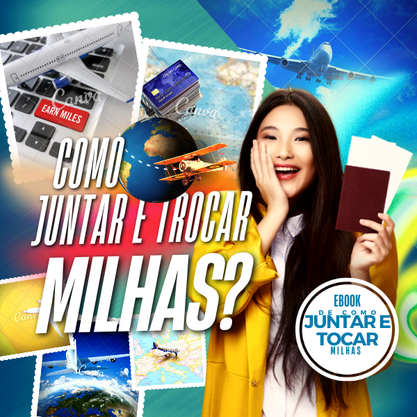 COMO JUNTAR E TROCAR MILHAS