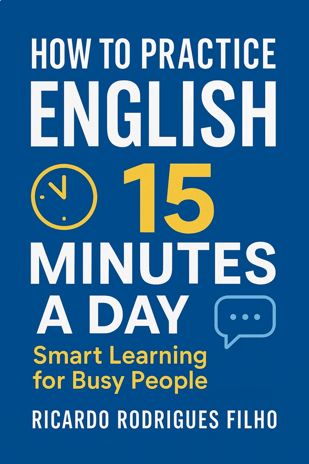 How to Practice English 15 Minutes a Day