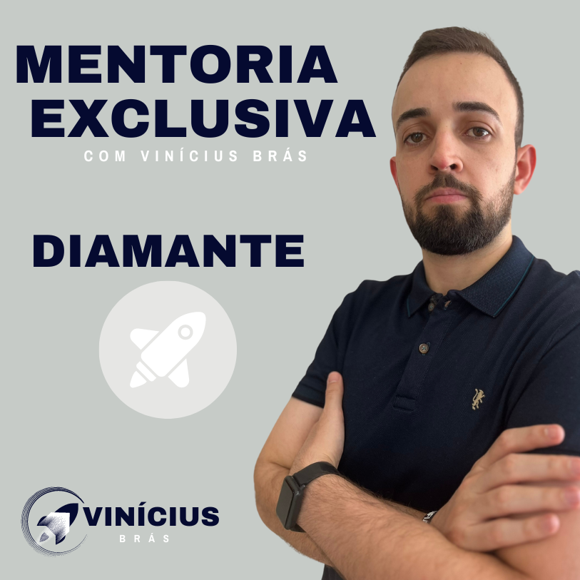 Mentoria Exclusiva - [DIAMANTE] - Vinícius Brás | Hotmart