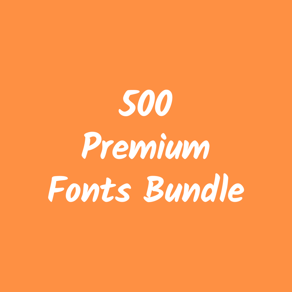 500 Premium Fonts Bundle