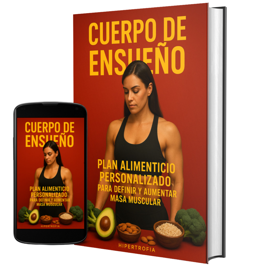 Cuerpo de Ensueño – Plan Alimenticio Personalizado para Adelgazar y...