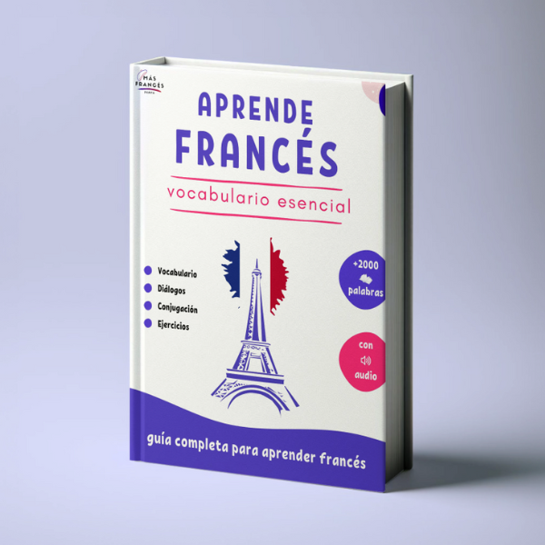 Vocabulario esencial de francés con audio + diálogos, conjugación y ...