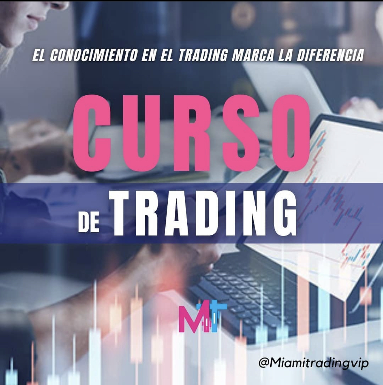 Curso Master trading más completo que existe 2023 - Miami trading ...