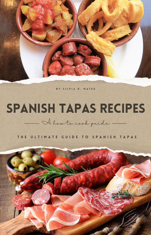 Spanish Tapas Recipes - The Ultimate Guide to Spanish Tapas