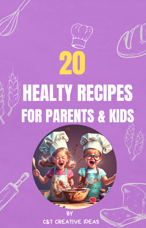 20 Healthy Recipes for Parents and Kids