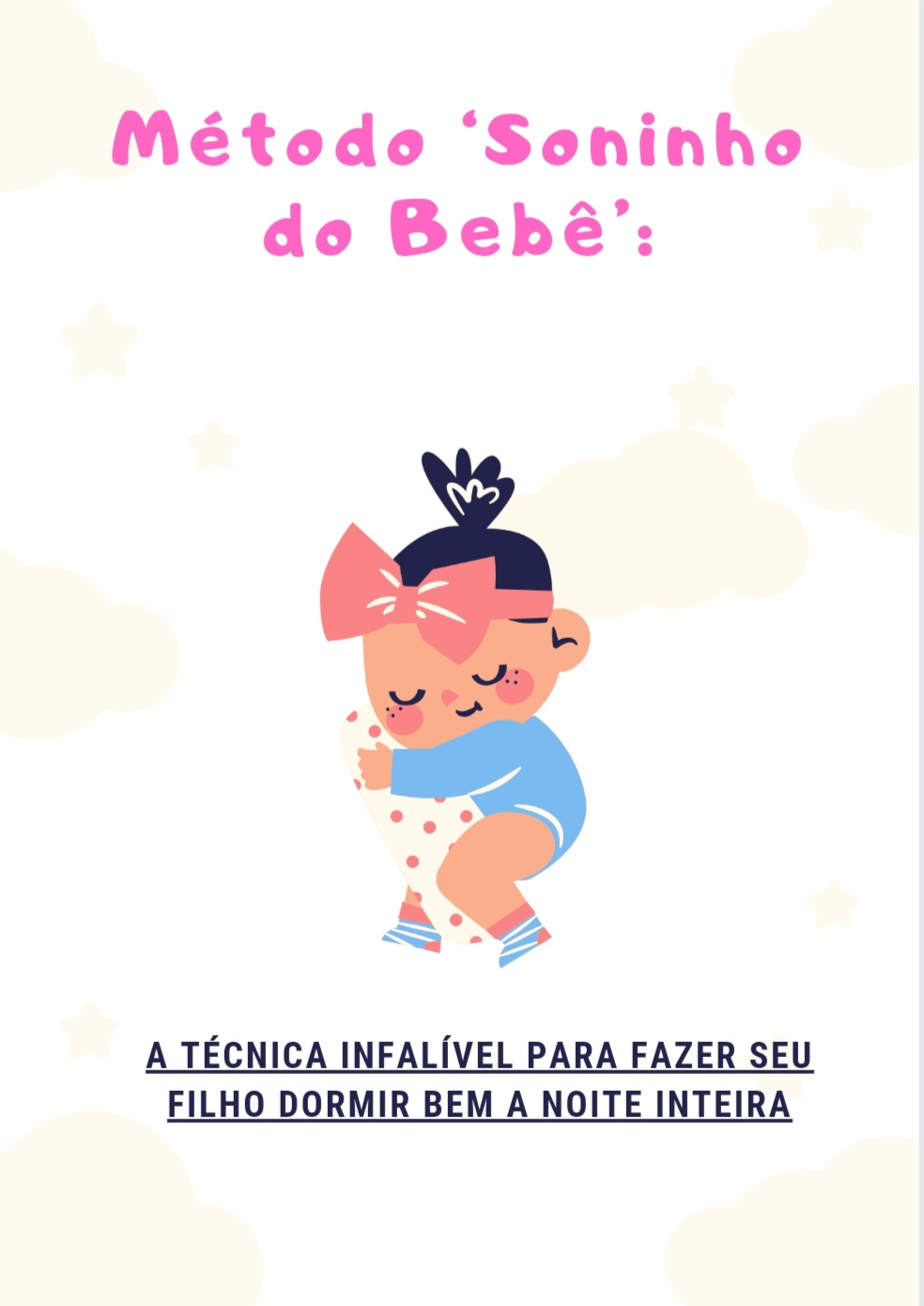 Método Soninho do Bebê - Pâmela Van Der Sand Do Calmo | Hotmart