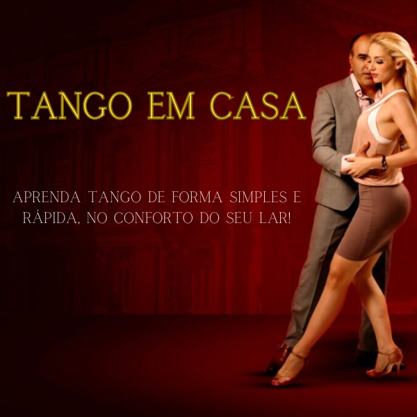 Tango em Casa - Hermes Fernandez Lucas de Souza | Hotmart
