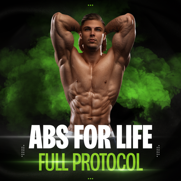 ABS FOR LIFE | FULL PROTOCOL