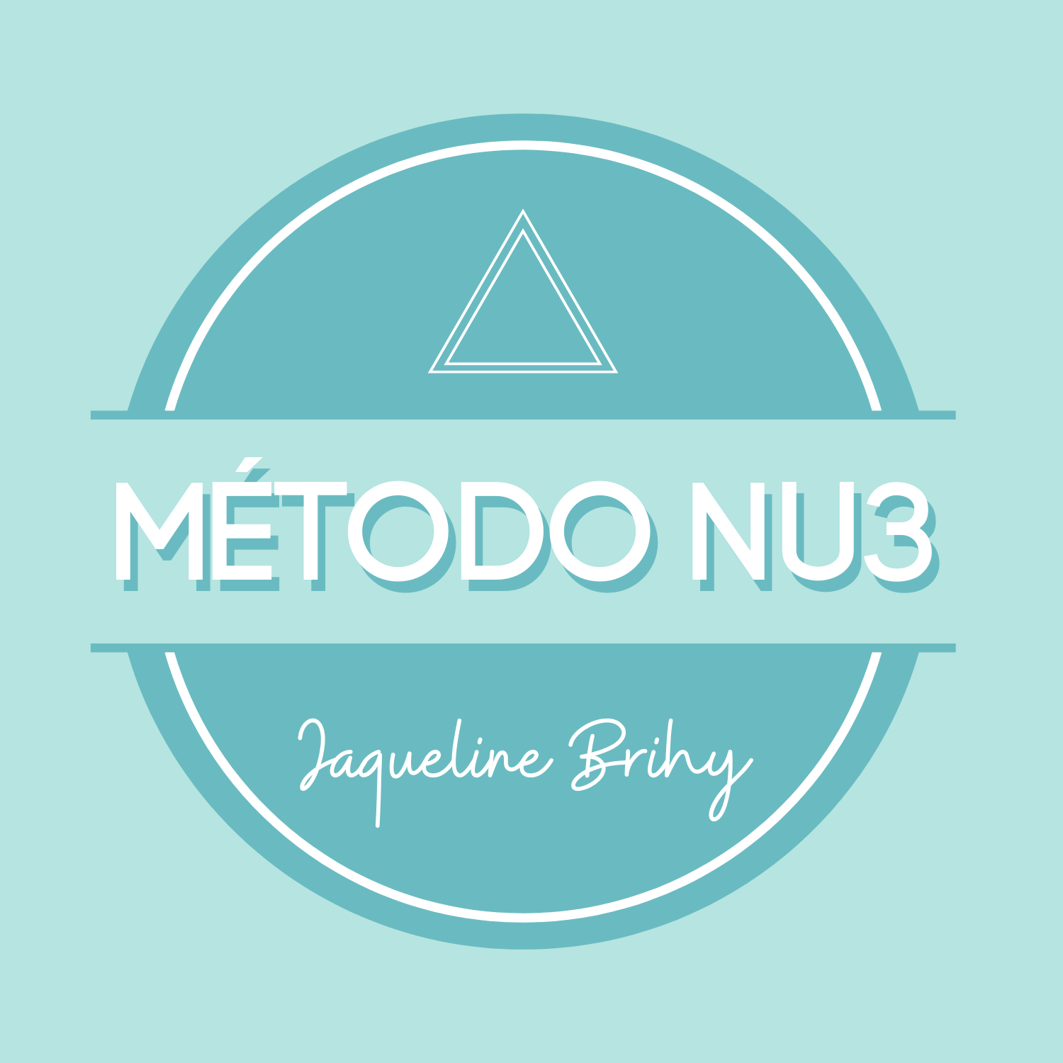 MÉTODO NU3 - Jaqueline Brihy | Hotmart