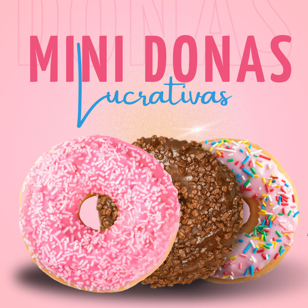 Mini Donas Lucrativas - JAMILLE GOMES DO AMARAL BASILIO | Hotmart
