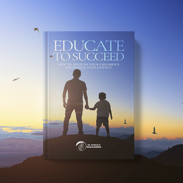 Educate to succeed: How to develop your children’s emotional intelligence