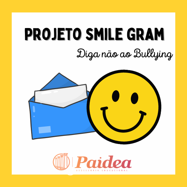 Projeto Smile Gram - Paidea Soluções Educacionais | Hotmart