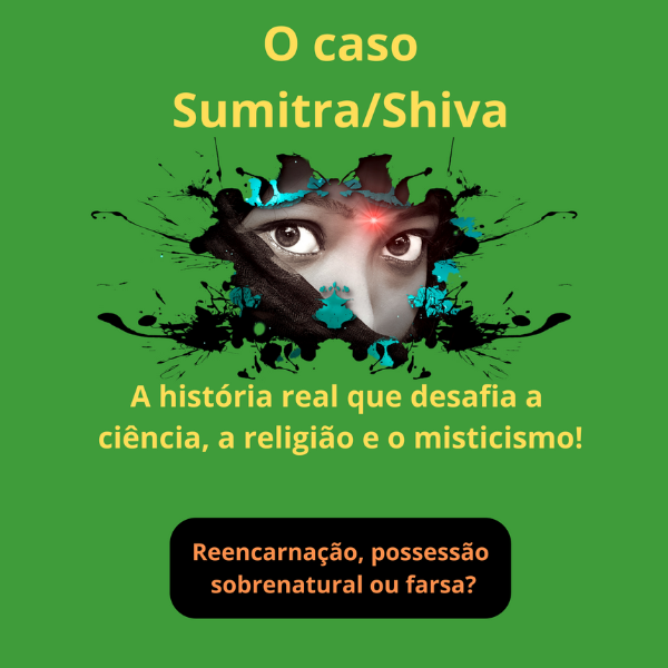 O Caso Sumitra e Shiva - Luiz de Jesus | Hotmart