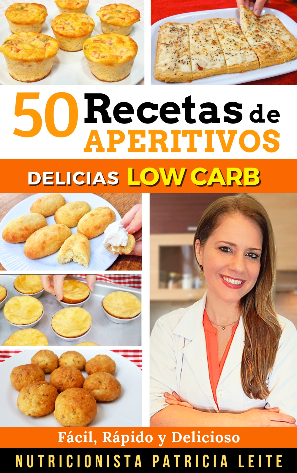 50 Recetas de Aperitivos y Bocadillos para Low Carb