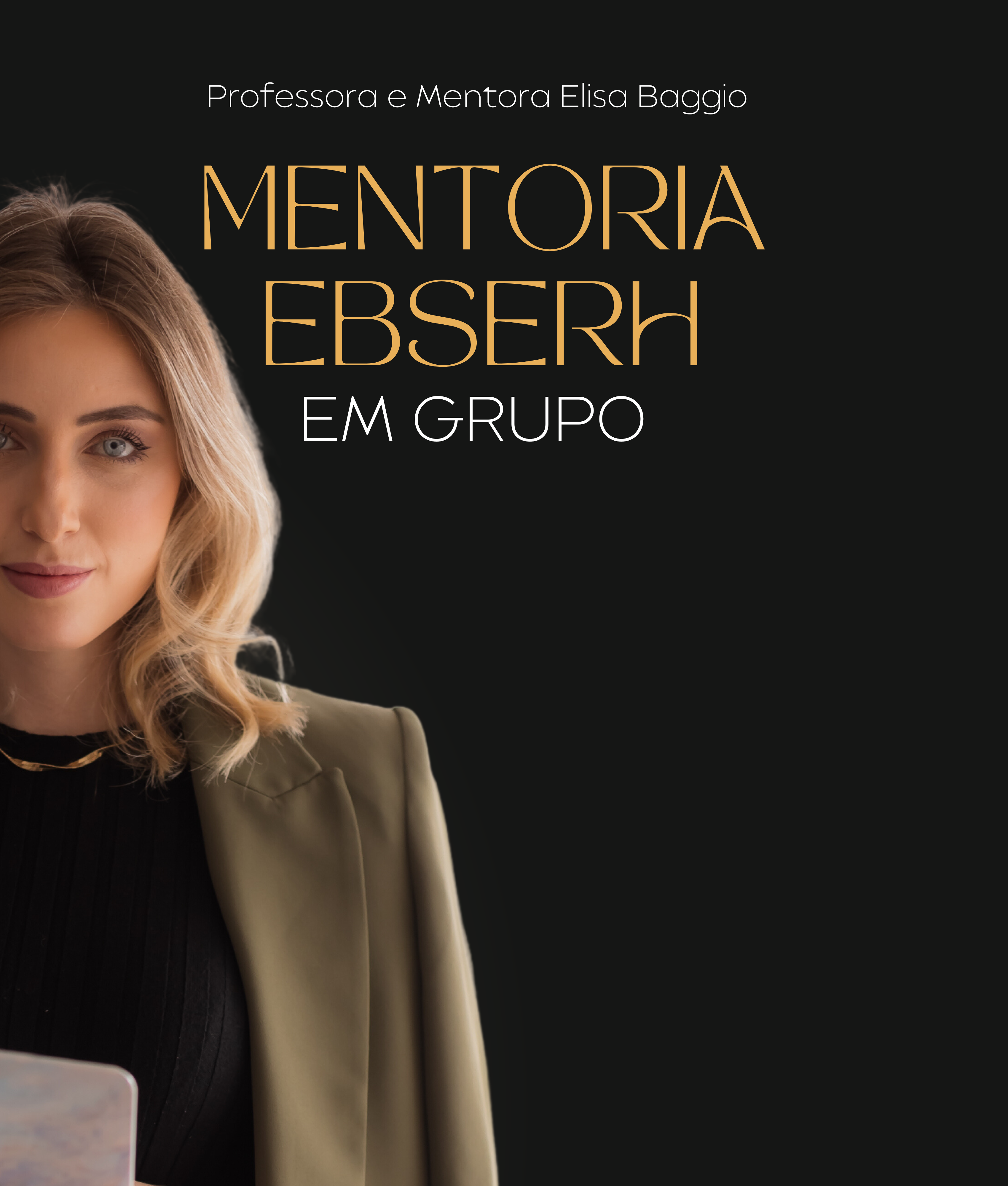 Mentoria em Grupo EBSERH - Elisa Baggio Soares | Hotmart