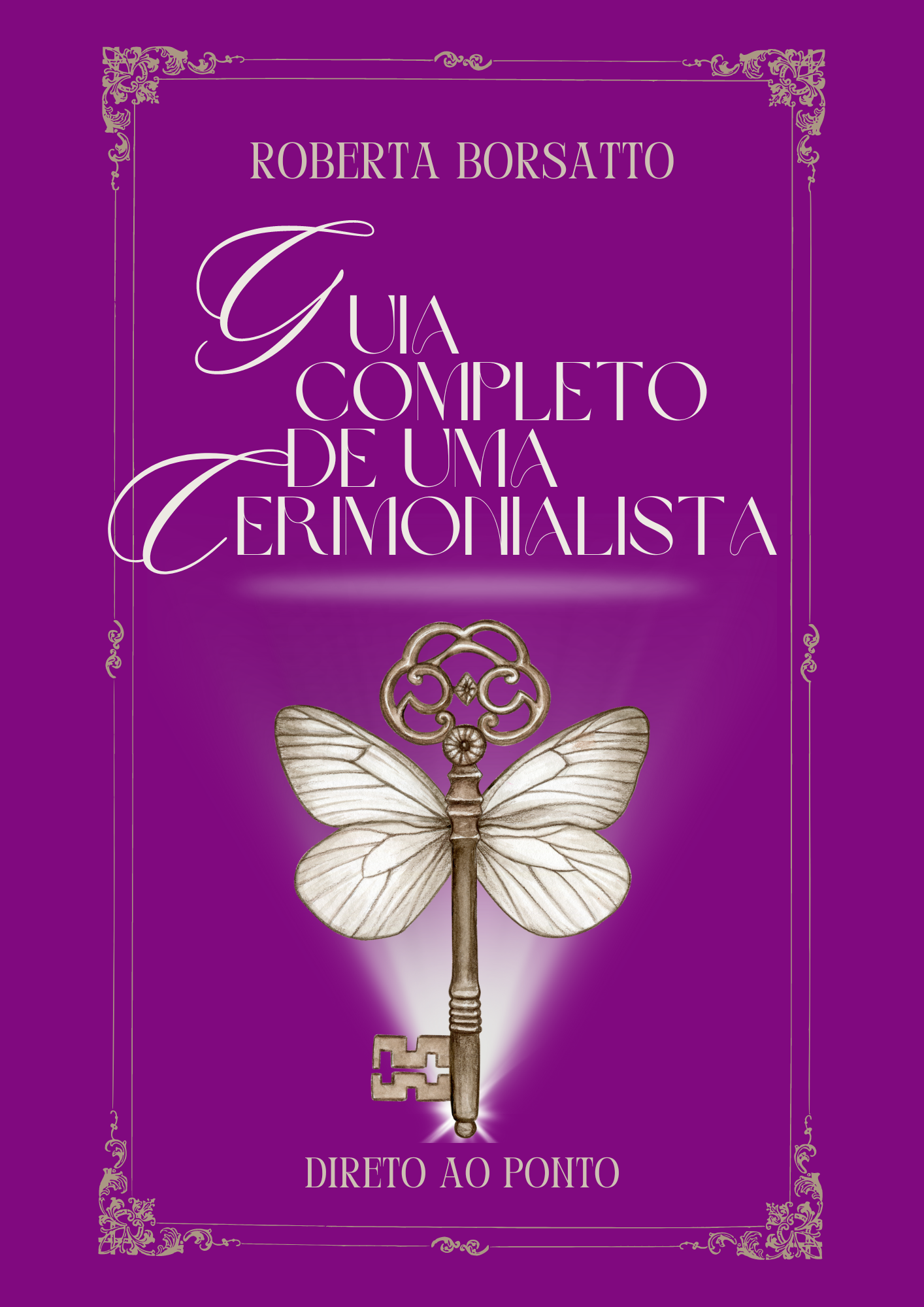 E book Completo De Uma Cerimonialista e-book-completo-de-uma-cerimonialista
