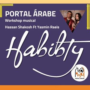 Workshop Musical - Habibty - Hassan Shakosh