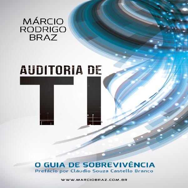 Auditoria de TI - O Guia de Sobrevivência - Clube dos Anfitriões