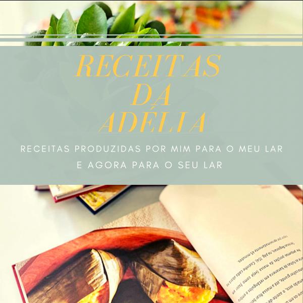 E-book Receitas da Adélia - Adélia Laura | Hotmart
