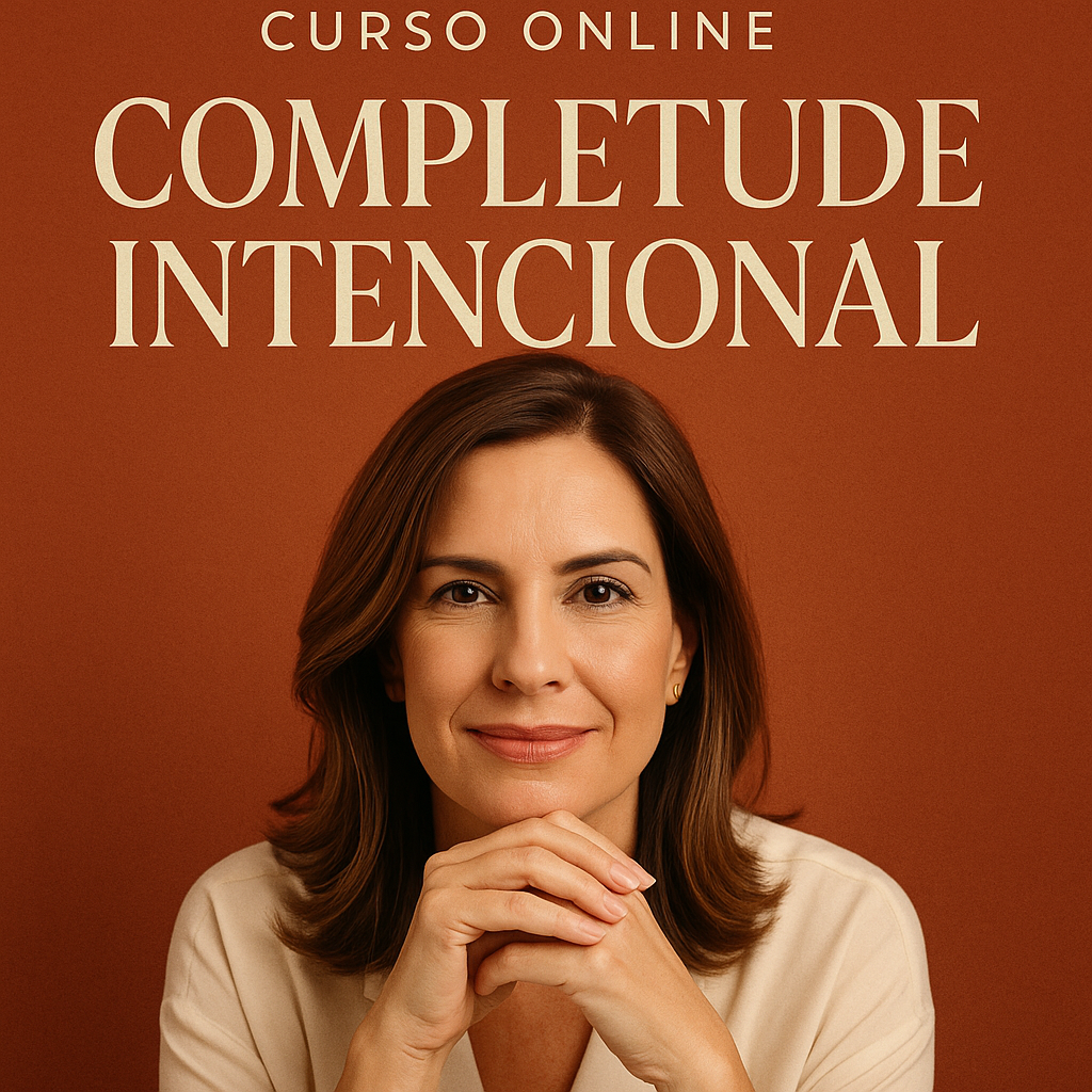 Completude Intencional - Paula Seraphim | Hotmart