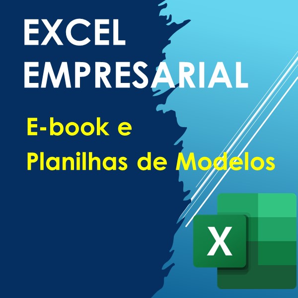 Excel Empresarial - E-book e Modelos de Planilhas - Silvio Andrey d...