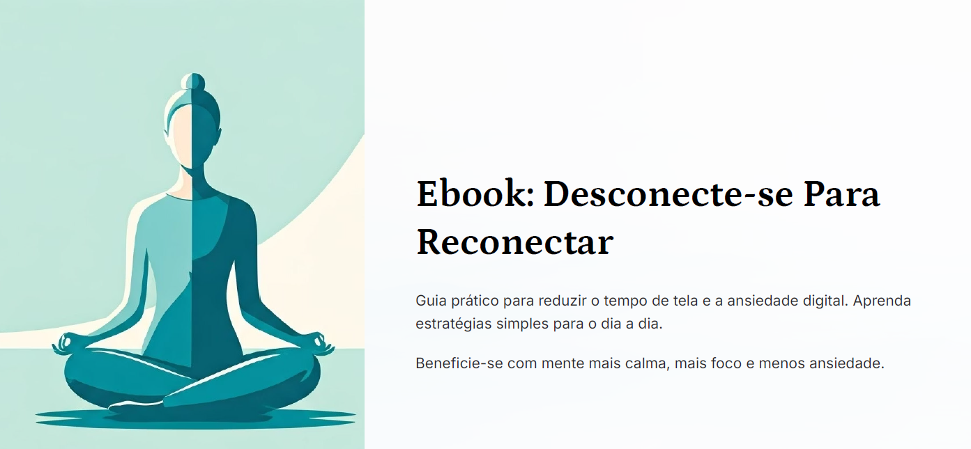 Ebook: Desconecte-se Para Reconectar - mente crIAtiva | Hotmart