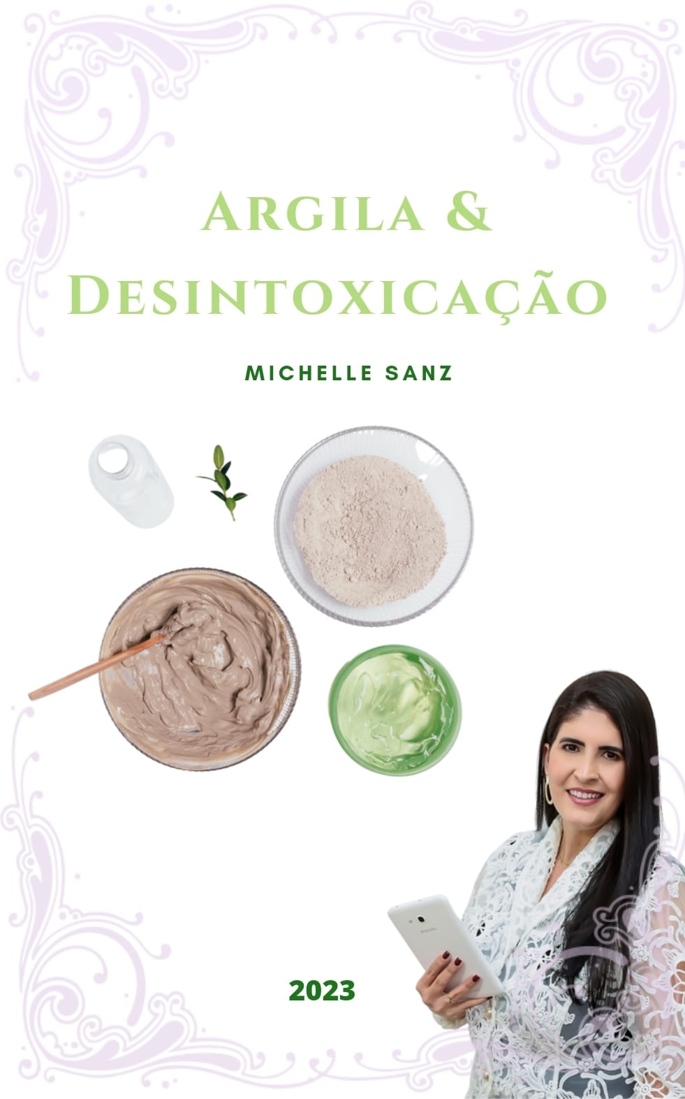 Argila & Desintoxicação - Michelle Cordeiro Sanz | Hotmart