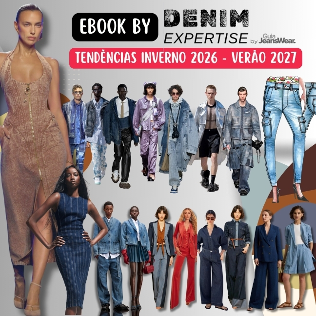 📘 E-book DENIM EXPERTISE — Tendências Inverno/Verão 2026–2027