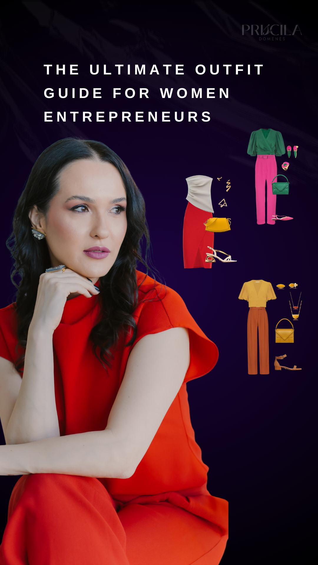 The Ultimate Outfit Guide for Women Entrepreneurs - Priscila Domene...