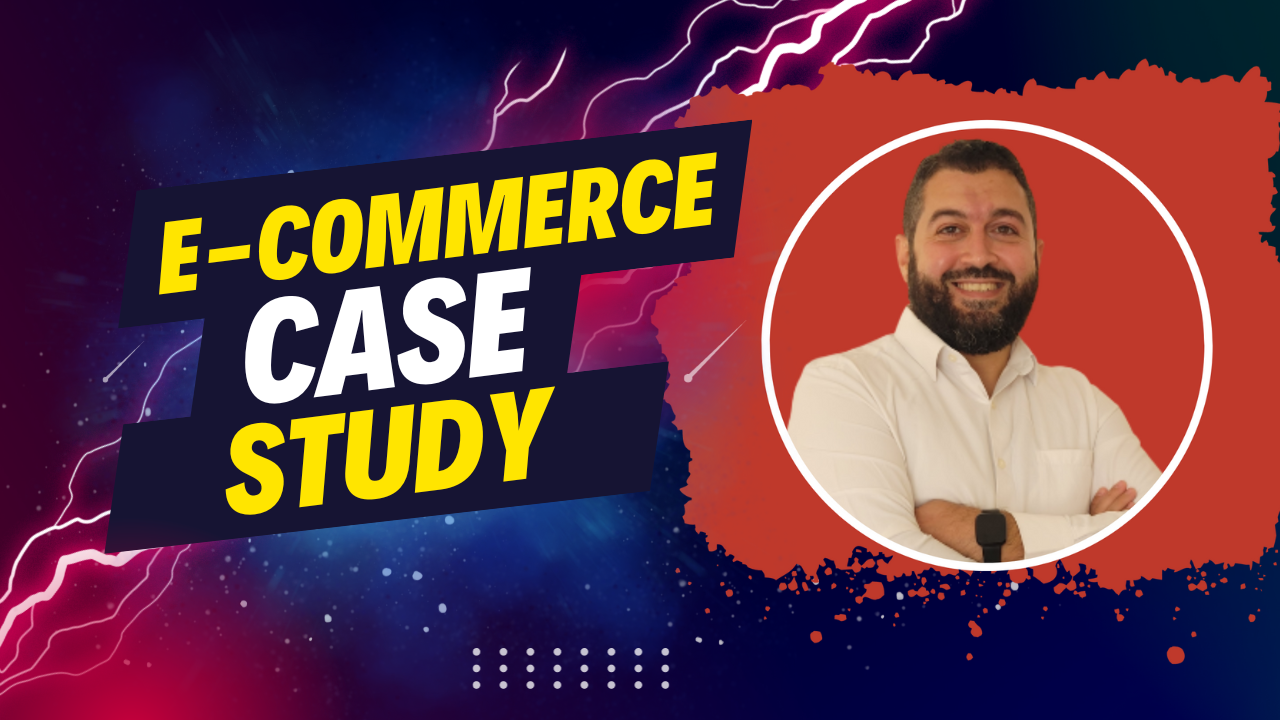 E-commerce case study - Ahmed Mohamed | Hotmart