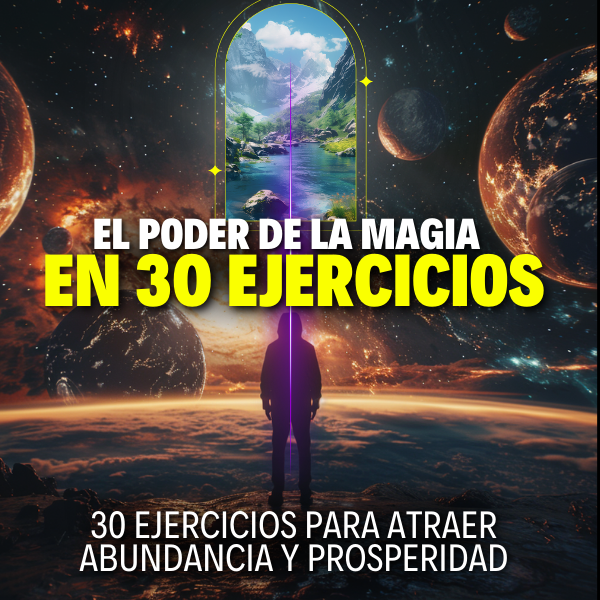 El Poder de la Magia en 30 ejercicios