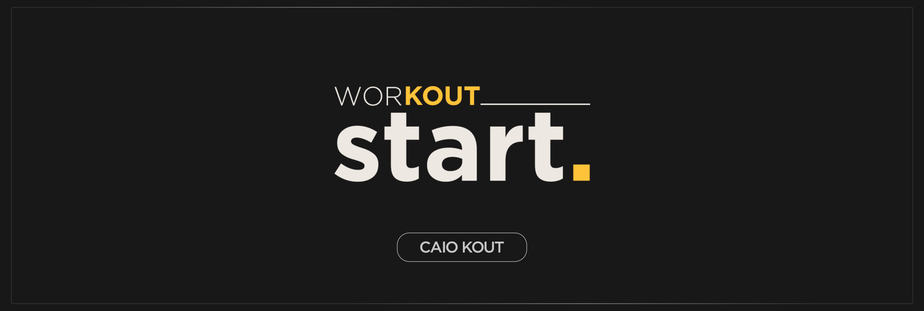 WorkOut Start - Caio Kout - Igor Cesar | Hotmart