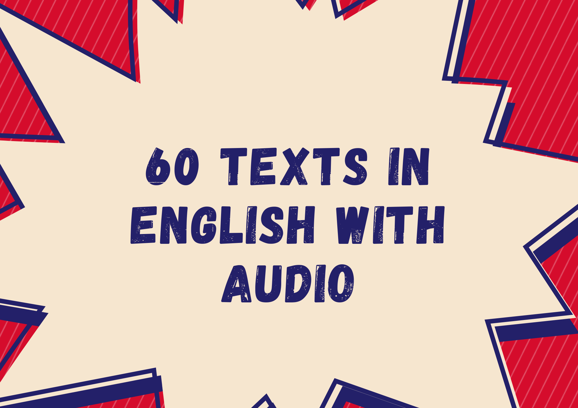 60 Texts in English with Audio