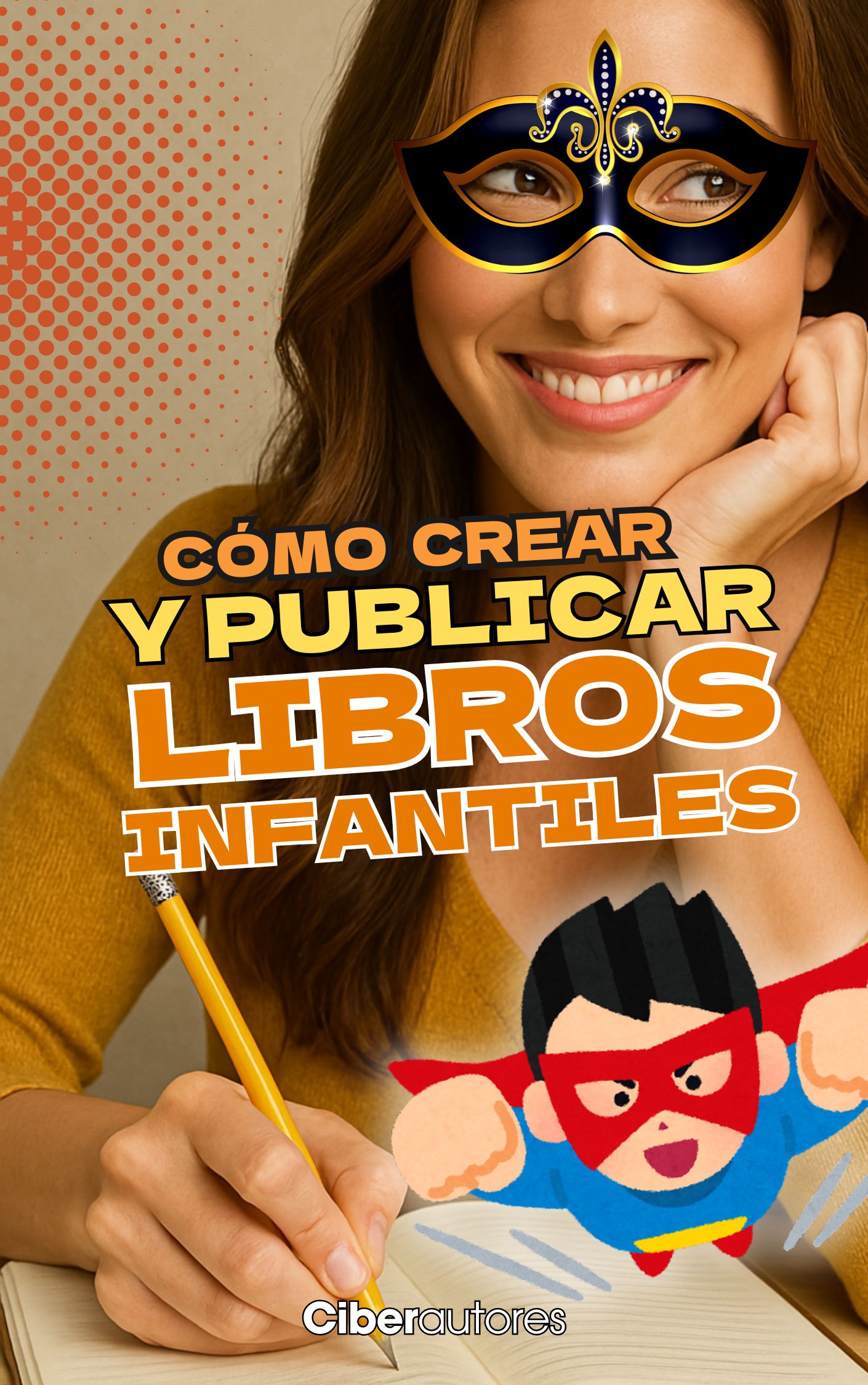 Cómo Crear y Publicar Libros Infantiles