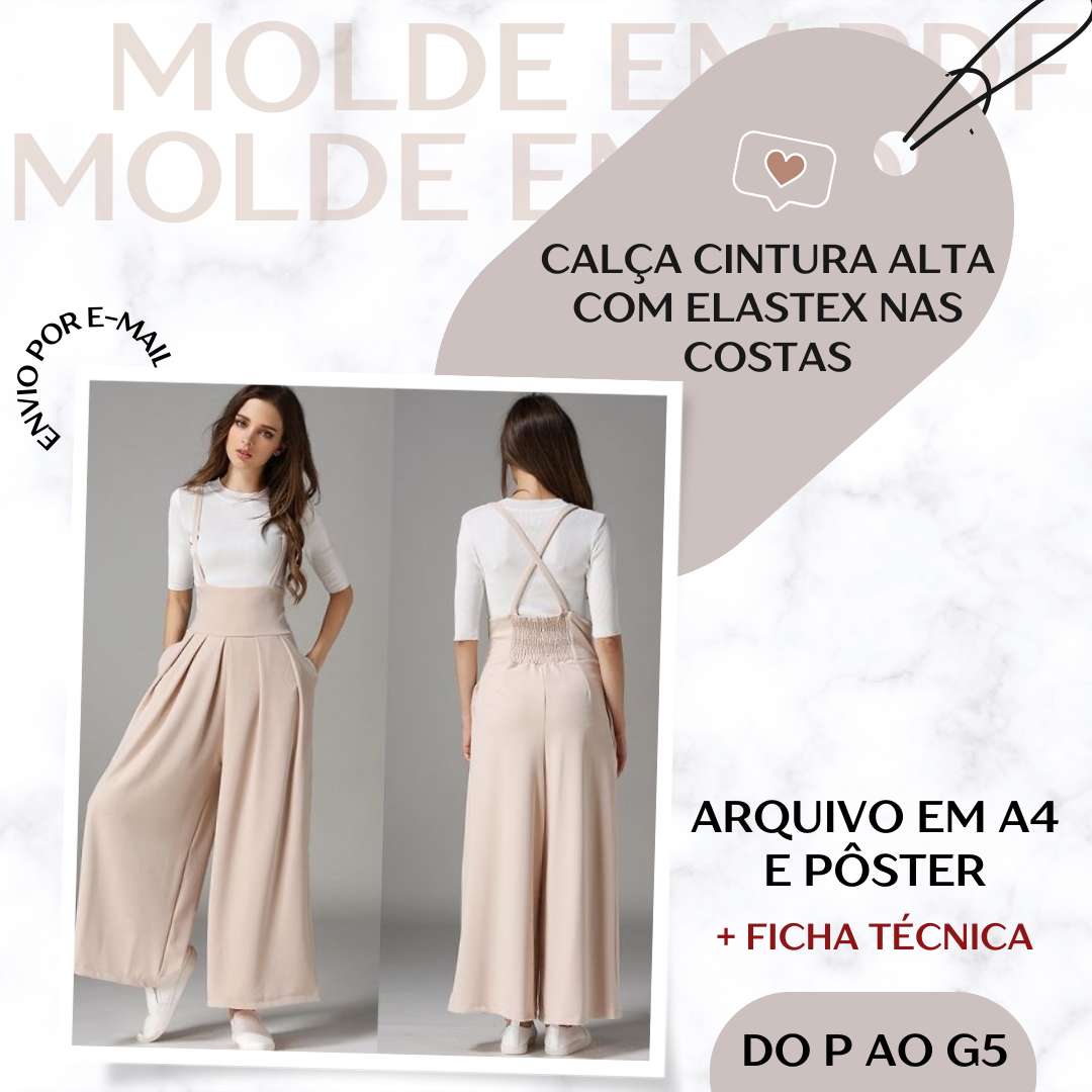 Molde em Pdf - Calça Cintura Alta com Elastex nas Costas