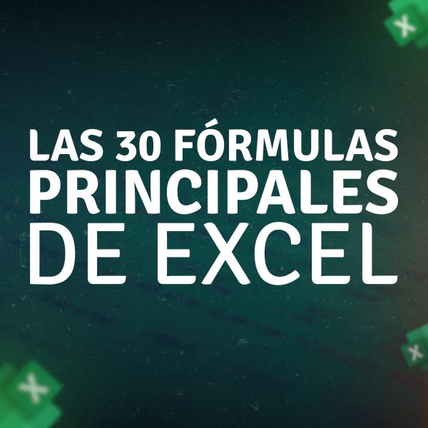 Las 30 Fórmulas Principales de Excel - Daniel Tadeu Delgado | Hotmart