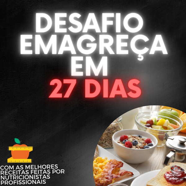 Desafio Emagreça em 27 DIAS - Luis Ricardo da Rosa Ribeiro | Hotmart