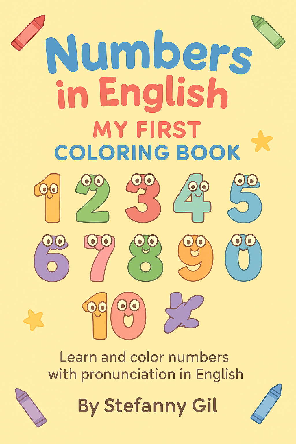 Numbers in English - My First Coloring Book - Stefanny Gil | Hotmart