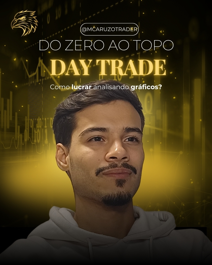 Do Zero ao Topo: DayTrade - mcaruzo trader | Hotmart