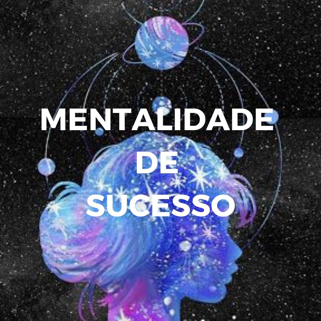MENTALIDADE DE SUCESSO PREMIUM 152