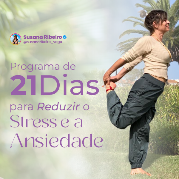 PROGRAMA DE 21 DIAS PARA REDUZIR O STRESS E A ANSIEDADE