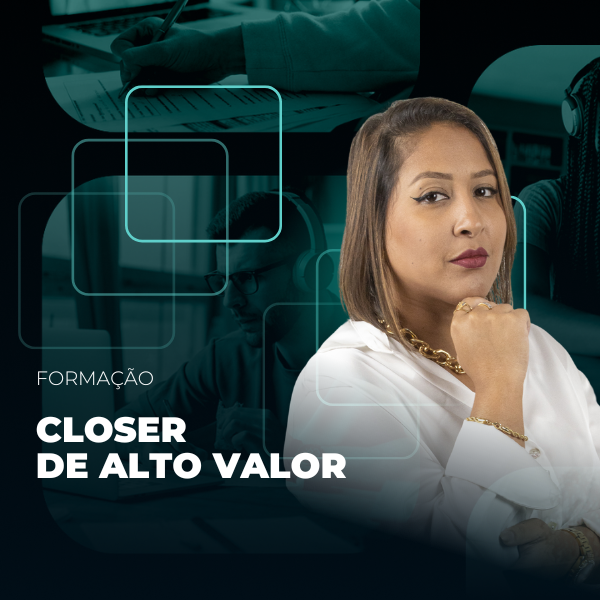FORMAÇÃO CLOSER DE ALTO VALOR - Jessica Amorim | Hotmart