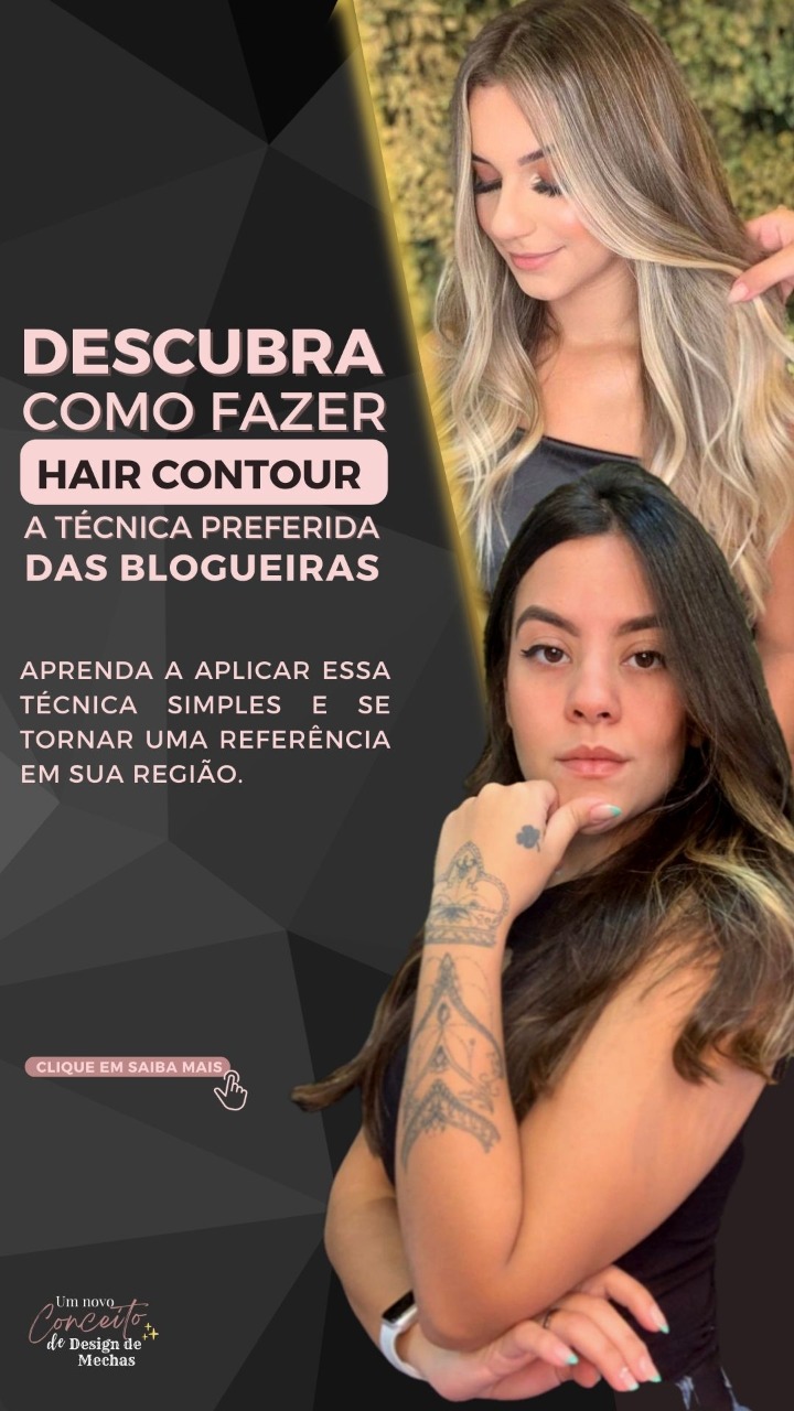 Hair Contour, a técnica preferida das blogueiras