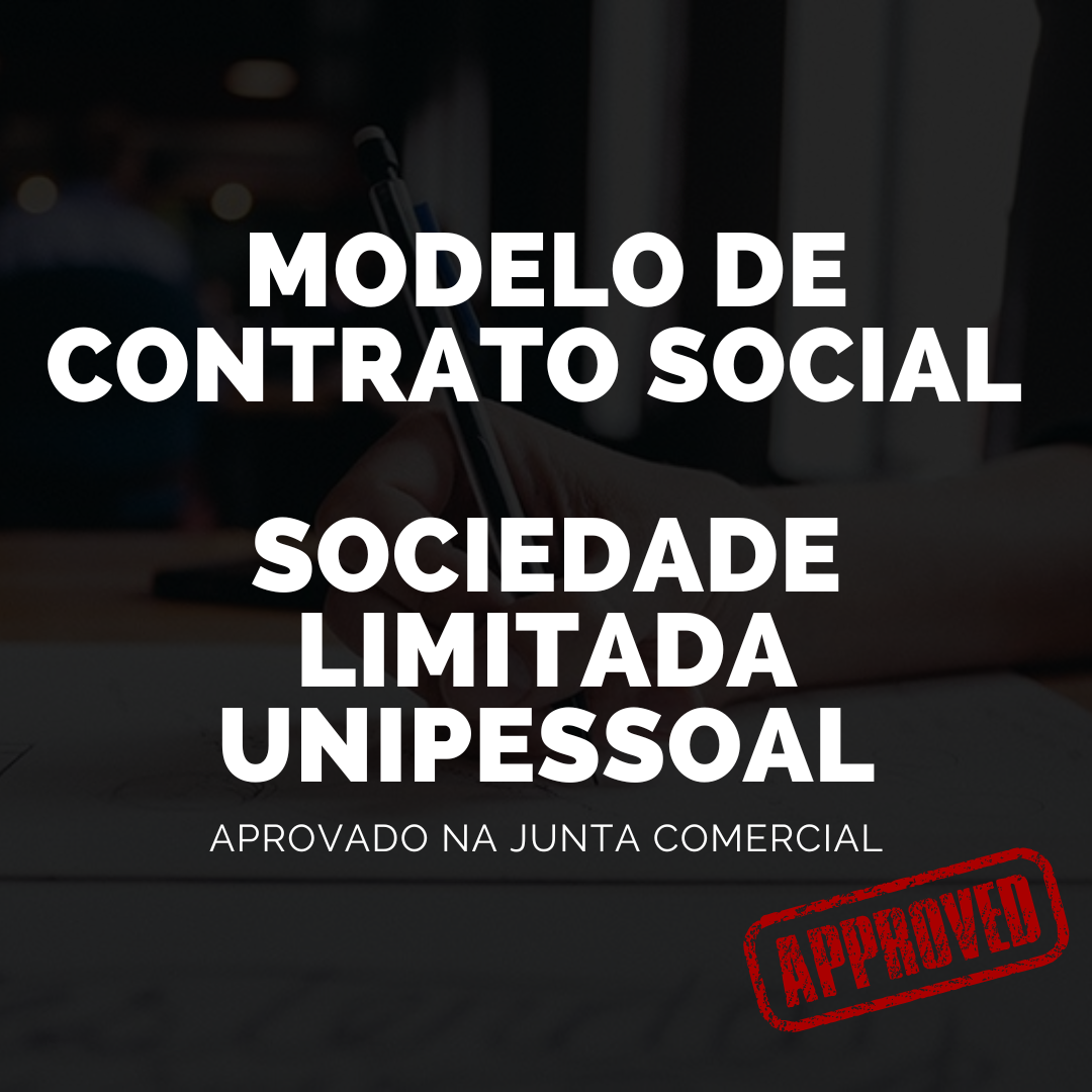 Modelo de Contrato Social para Sociedade Limitada Unipessoal - Yago...
