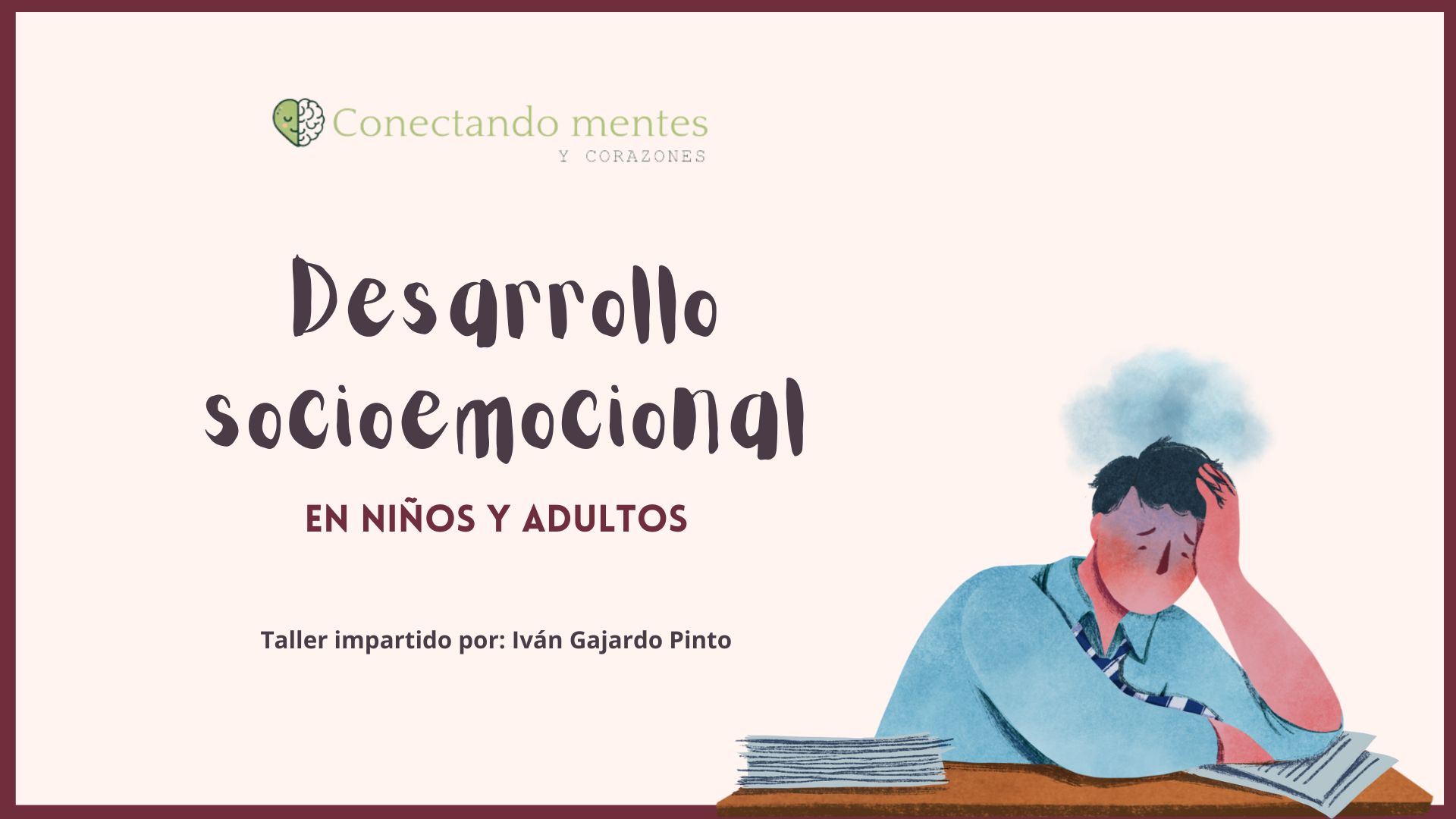Curso de Desarrollo Socioemocional en Niñeces y Adultez – Herramien...