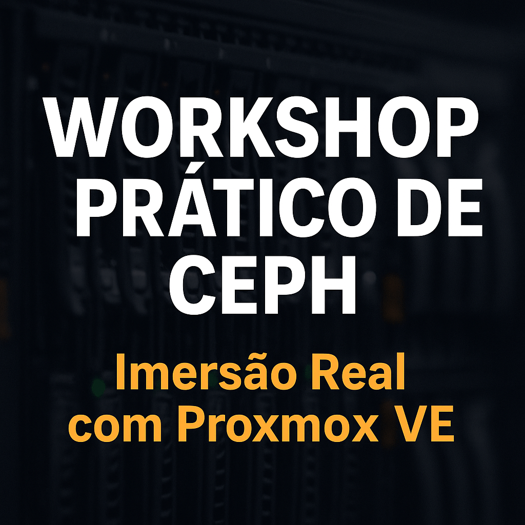Ceph no Proxmox VE: Alta Disponibilidade em Storage - Caio Monteiro...