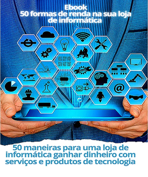 50+ maneiras para uma loja de informática aumentar seus lucros com ...