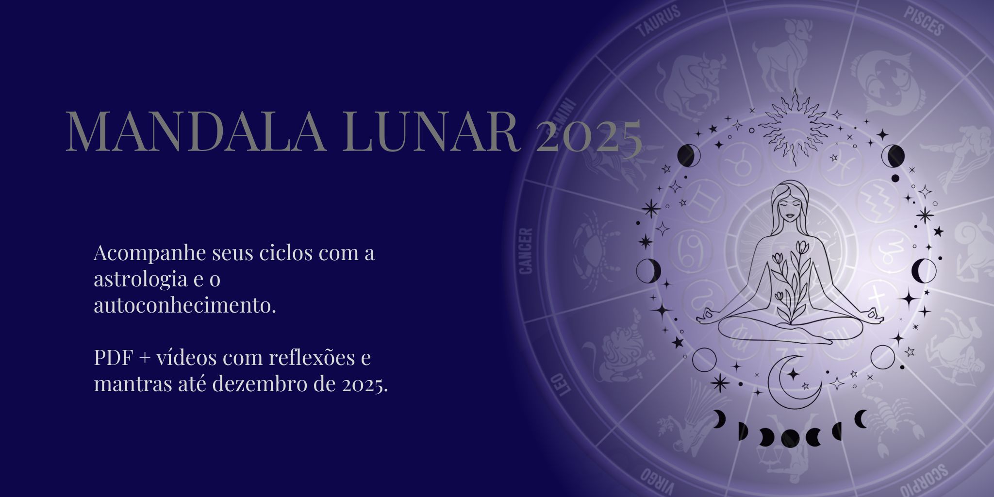 Mandala Lunar 2025 — Ciclos, Astrologia e Autoconhecimento - Fernan...